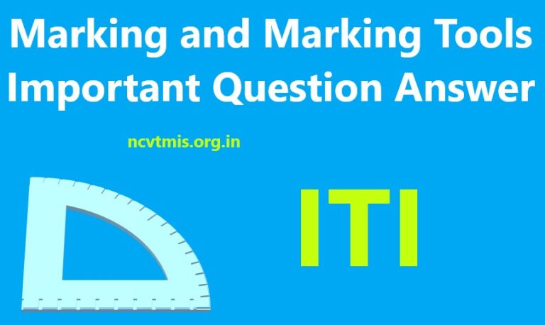 Marking And Marking Tools MCQ Question Answer NCVT MIS marking-and-marking-tools-mcq-question-answer-ncvt-mis