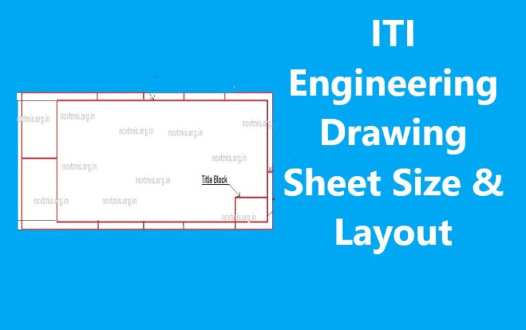 ITI Engineering Drawing Sheet Size & Layout - NCVT MIS