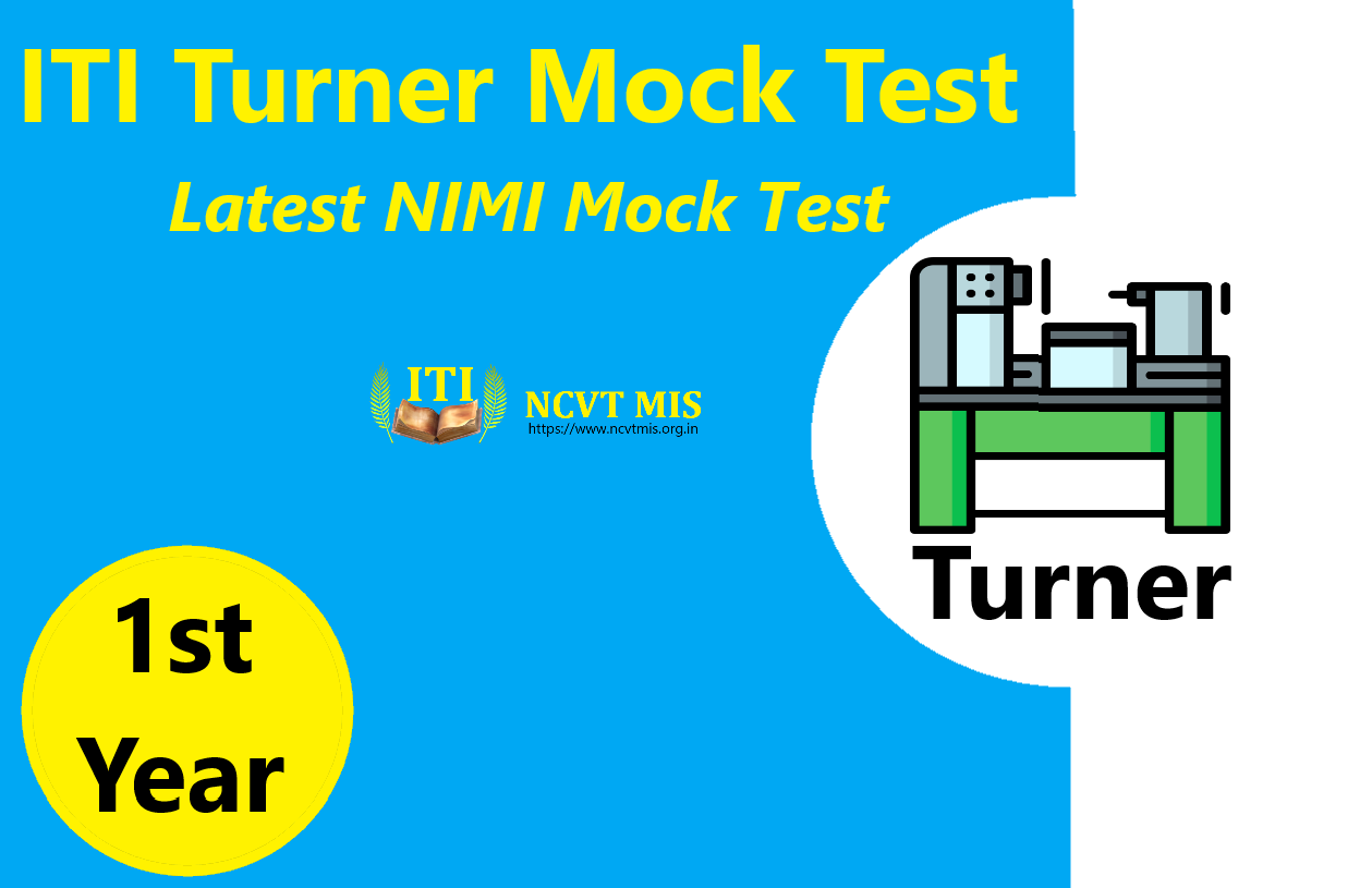 ITI Turner 1st Year NIMI Mock Test Practice Now - NCVT MIS